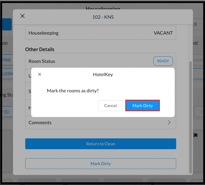 Mark Room as Clean, Dirty or Ready For Guest